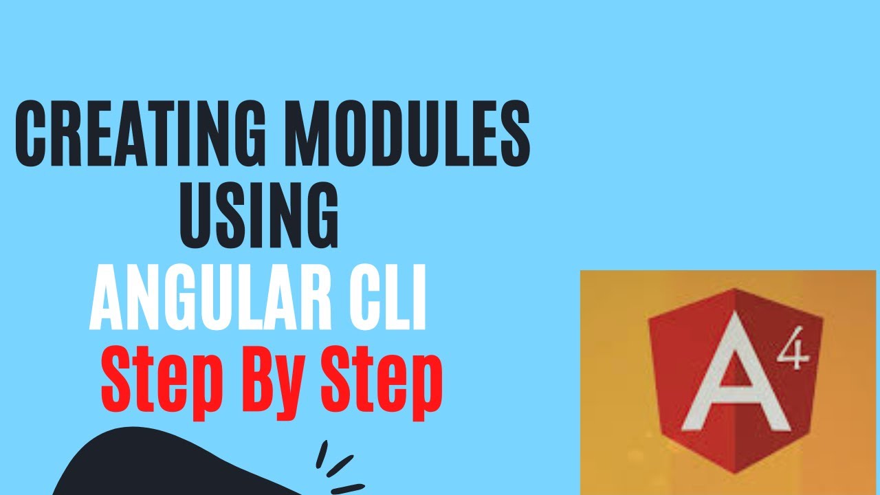 #07 : Creating Modules using Angular CLI