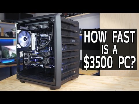 How Fast is a $3500 PC?