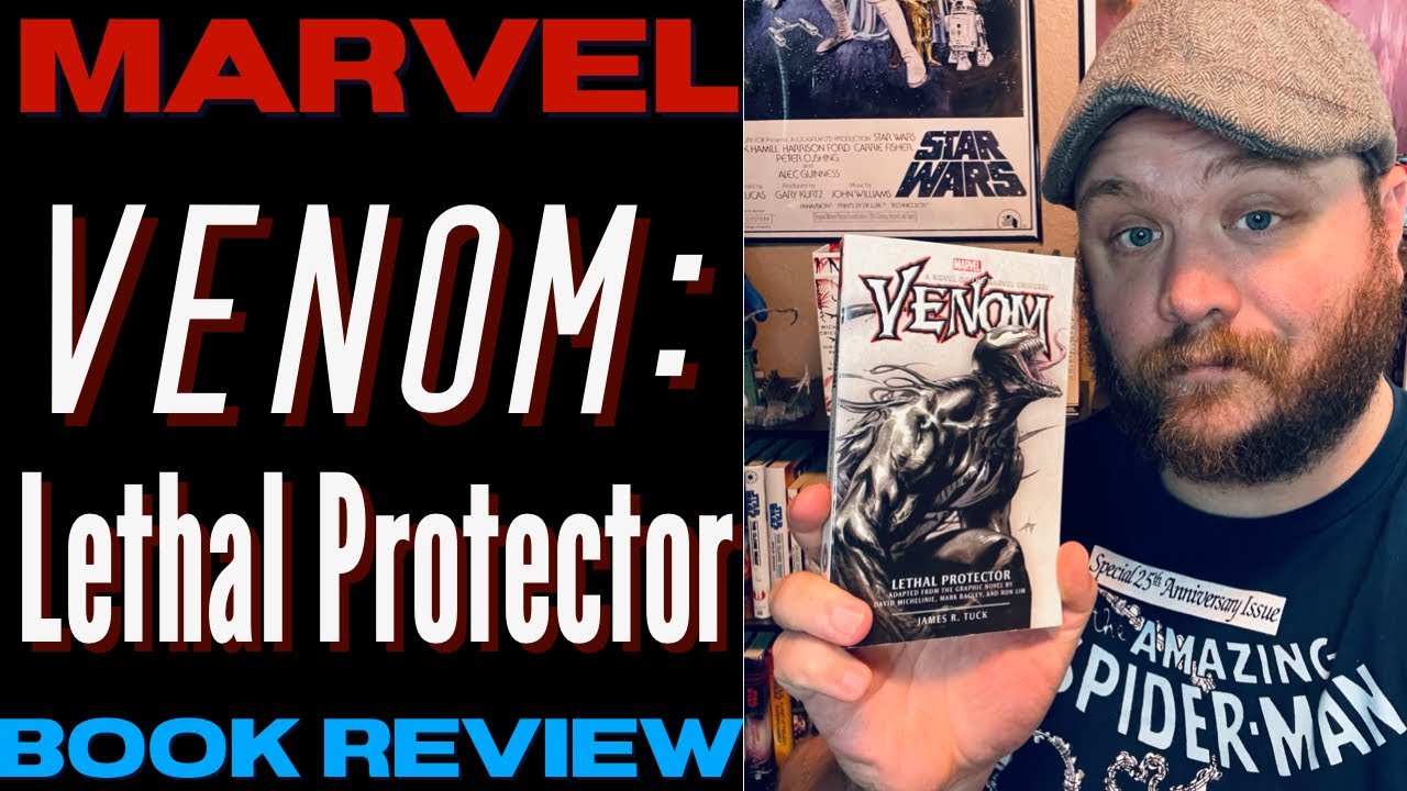 VENOM: LETHAL PROTECTOR Book Review
