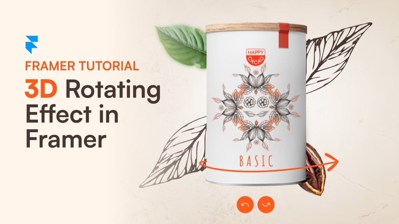 Framer Tutorial - 3D Rotating effect in Framer