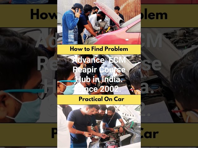 ECM Repair Training Course - Car Ecm Training Institute in all India ...