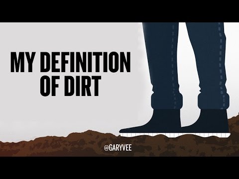 My Definition of DIRT