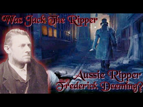 Jack The Ripper Was he Frederick Deeming, Killer in Australia?? 🔪