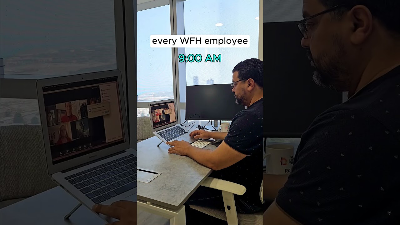 every WFH employee @8:59 & @9:00 am 😂