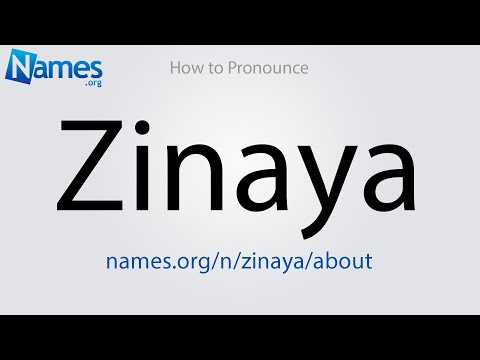 How to Pronounce Zinaya