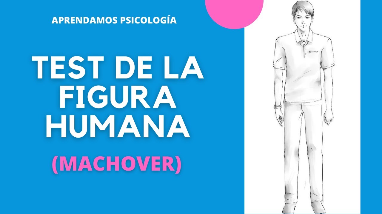 Human Figure Test (MACHOVER) Part 1