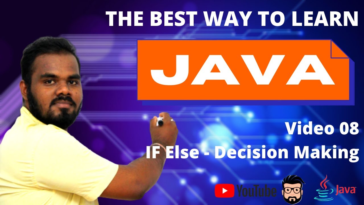 Java 08 - IF ELSE  for Decision making in Sinhala