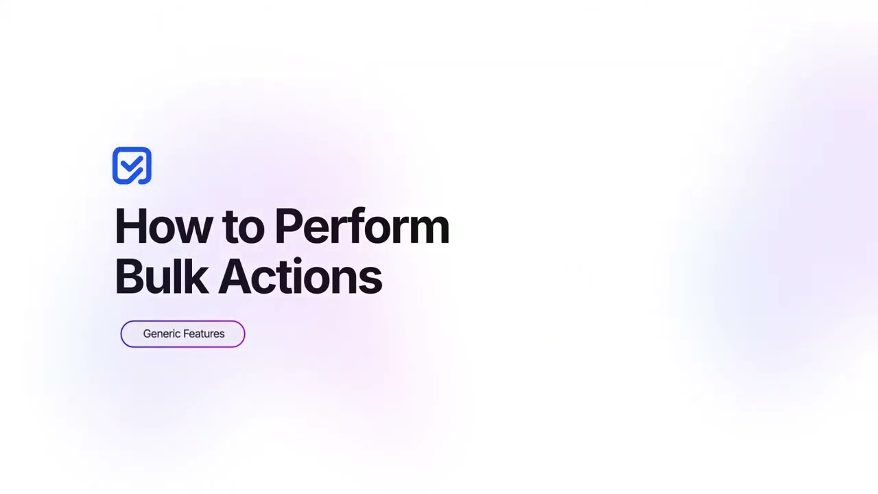 How to Perform Bulk Actions in Dashboard | Inspeq