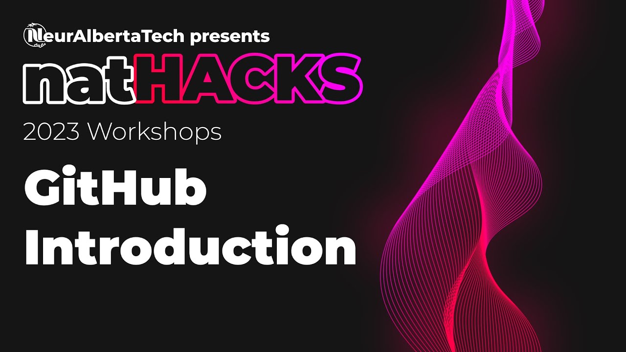 GitHub Introduction | natHACKS 2023 Workshops