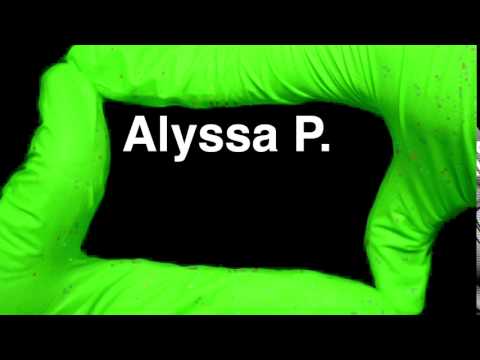 How to Pronounce Alyssa P.
