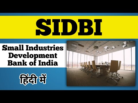 SIDBI | Small industries development Bank of India