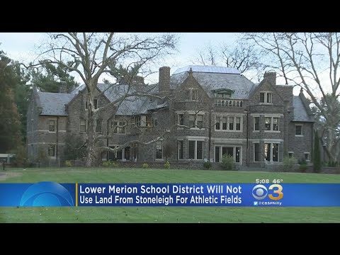 Lower Merion School Board Votes To Spare Building On Stoneleigh Estate