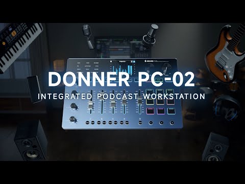 Powerful Mini Podcast Workstation Like Monsters,Donner PC-02 Podcast Workstation丨 Donner Spotlight
