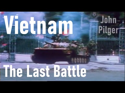 Vietnam: The Last Battle - FULL FILM - John Pilger Documentary - Best Resolution (1995)