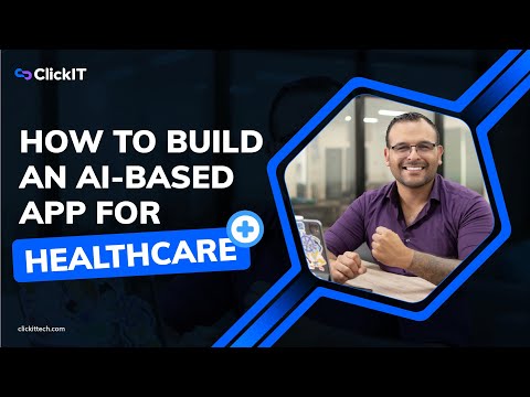 How to Build an AI-Based App for Healthcare 🤔