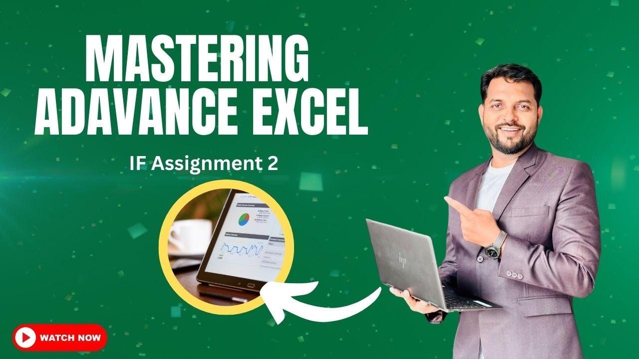 Advance Excel | Lecture 9 | If Assignment 2 |