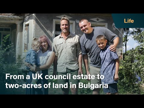 Young UK family move to a Bulgarian village for a better life | Ben Fogle: New Lives in the Wild