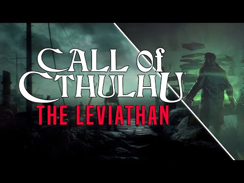 Steam Community :: Video :: Call of Cthulhu | THE LEVIATHAN [EP10]