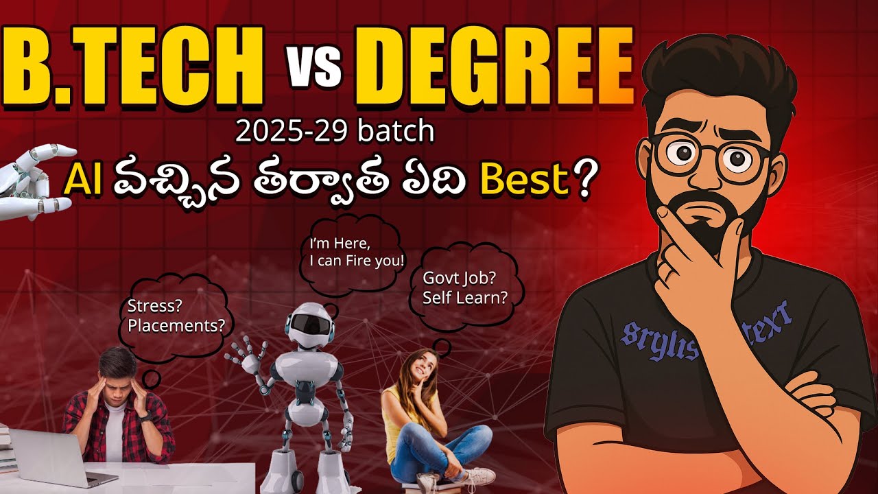Confused After Inter? B.Tech vs Degree 🔥 | AI Era lo Best Course Yedhi?|Listen This and decide!!