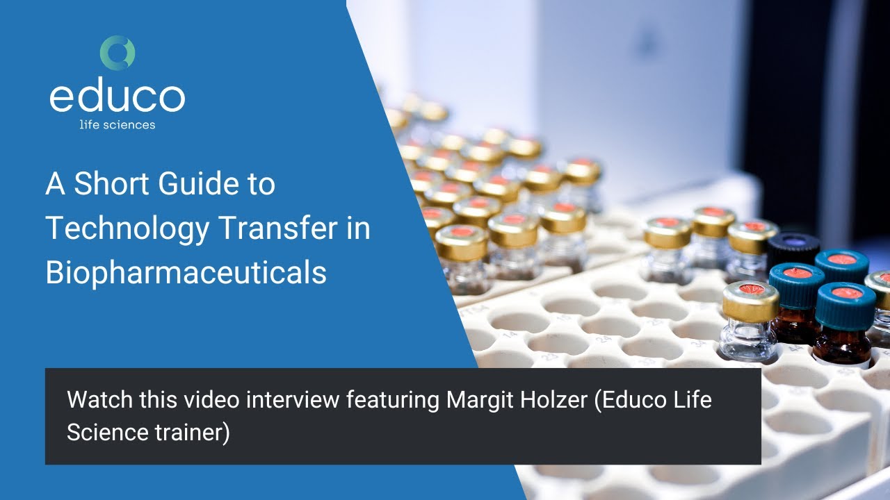 A Short Guide to Technology Transfer in Biopharmaceuticals