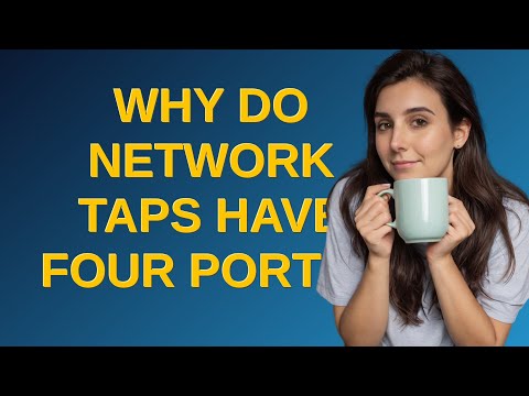 Networkengineering: Why do network taps have four ports?