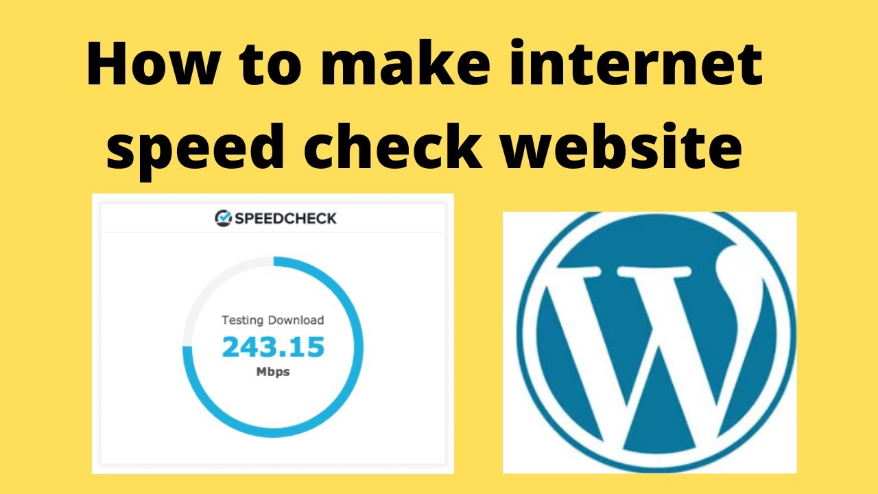 How to make internet speed test website on wordpress