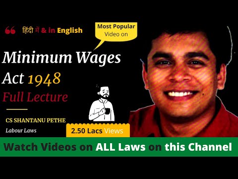 Minimum Wages Act 1948 (Full Lectures)