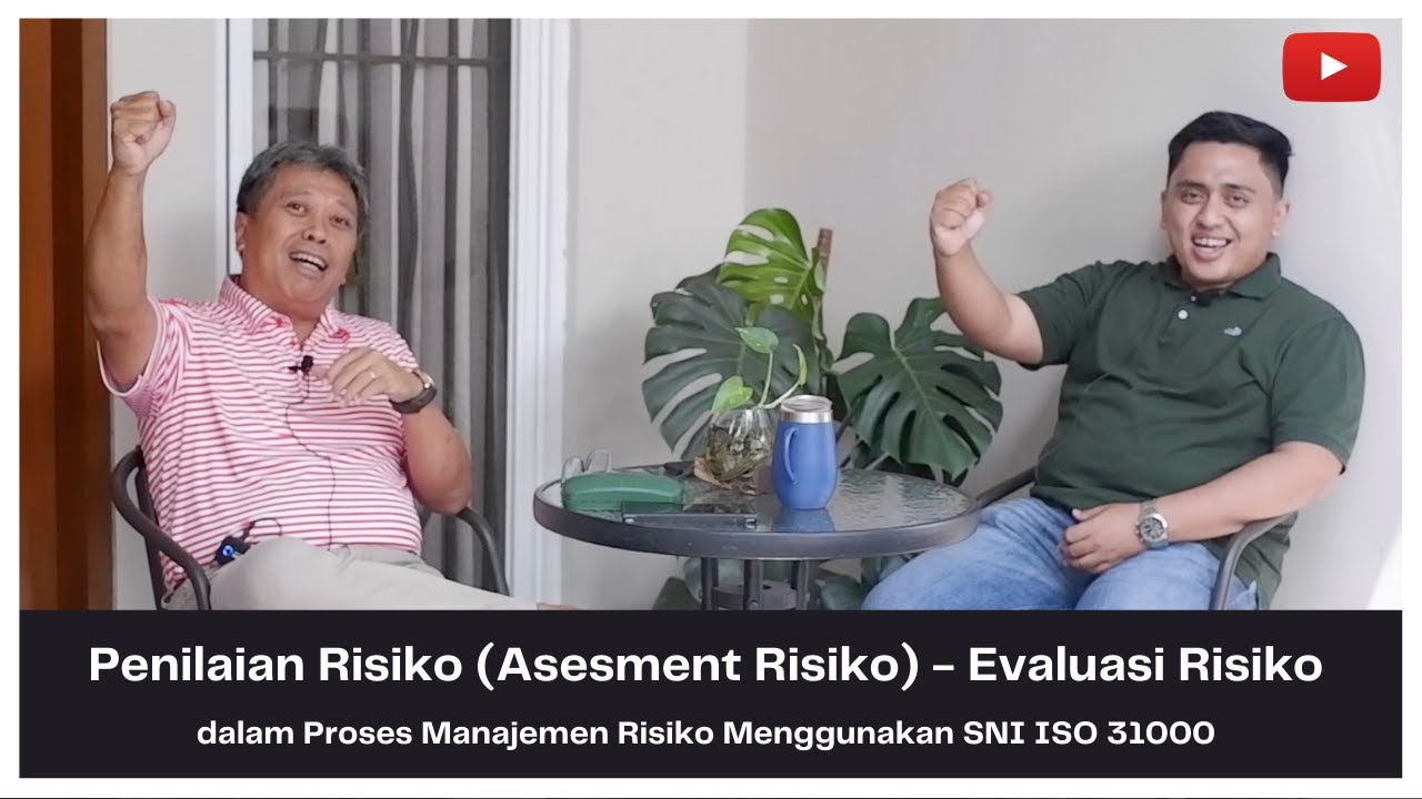 Proses Manajemen Risiko SNI ISO 31000 : Penilaian (Asesmen Risiko) - Evaluasi Risiko