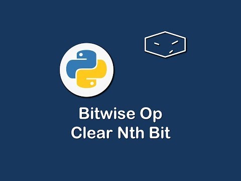 Learn bitwise op clear nth bit in python - Mind Luster