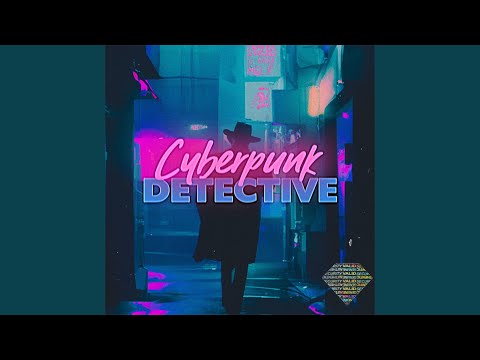Cyberpunk Detective