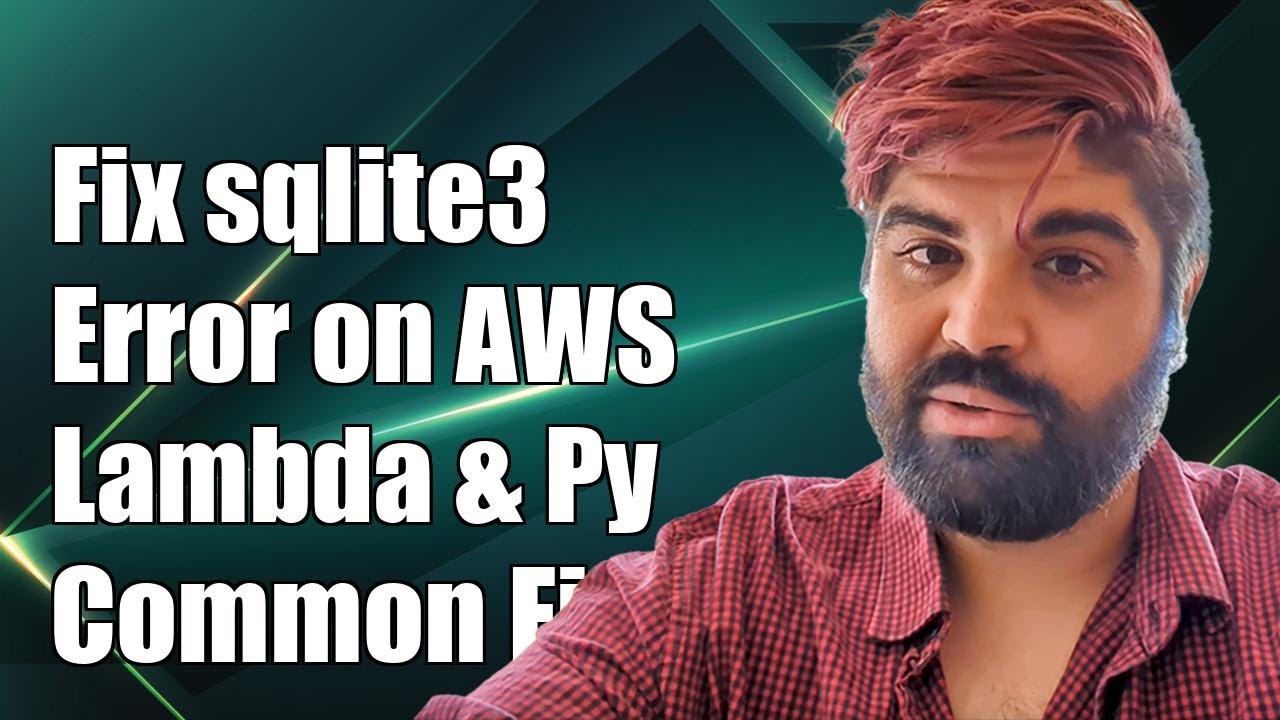 Fixing sqlite3 Error on AWS Lambda with Python 3: Common Solutions