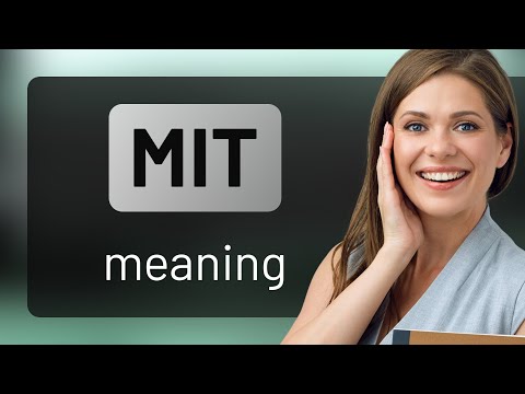 Mit | what is MIT meaning