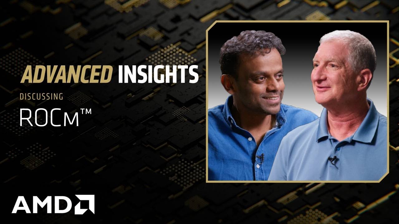 ROCm Open Software for AI: Advanced Insights S2E7