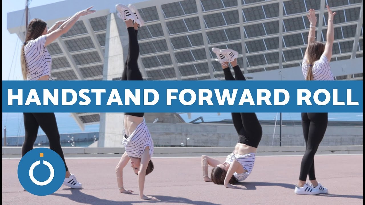 How To Do A HANDSTAND FORWARD ROLL- Step by Step