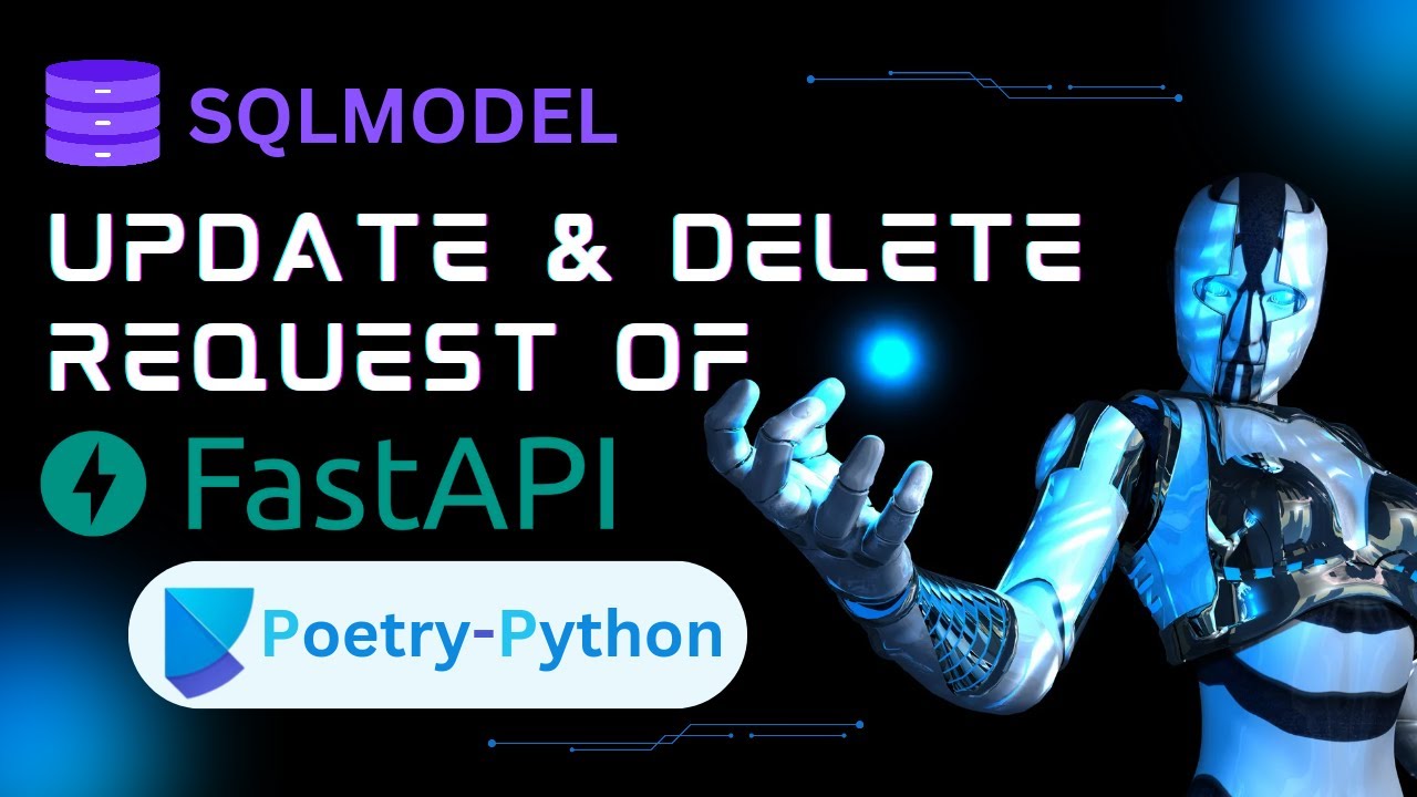 Update and delete request sqlmodel with fastAPI | Sqlmodel tutorial in hindi