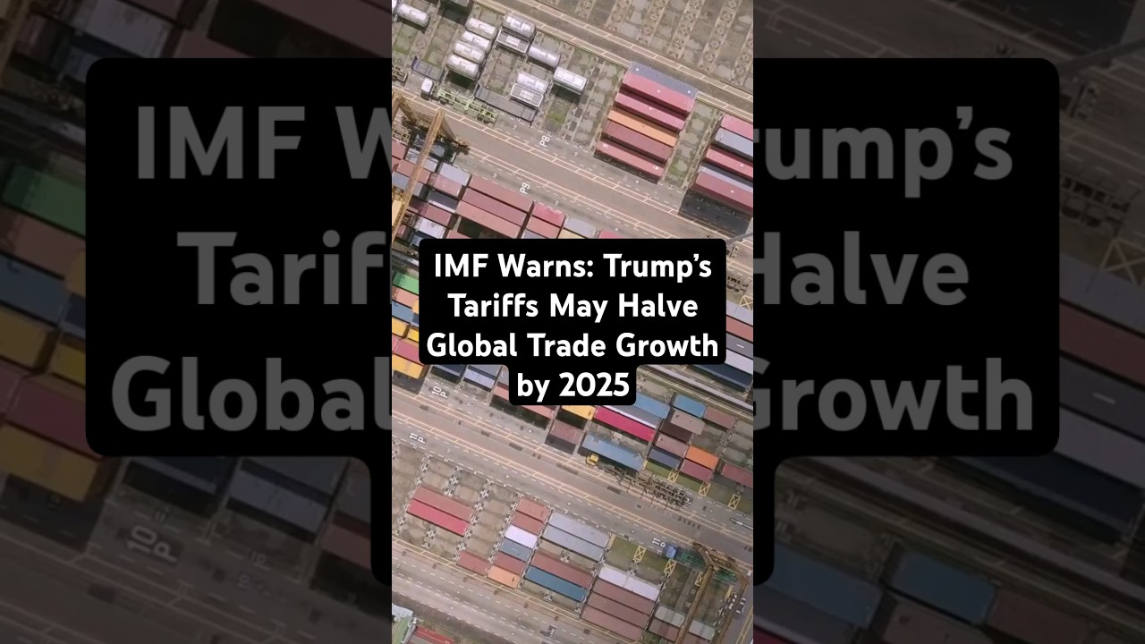 IMF Warns: Trump’s Tariffs May Halve Global Trade Growth by 2025 #airtransport  #globaltransport