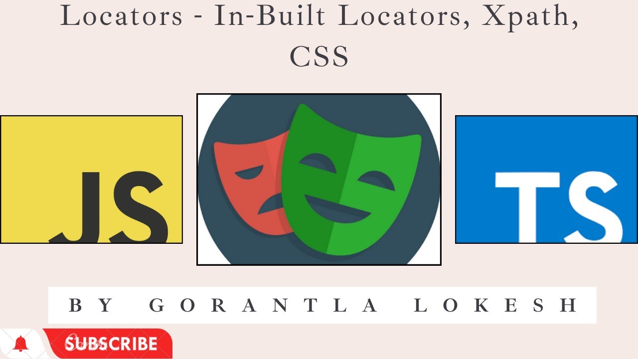 [2024] Part 6: Locators - In Built Locators, Xpath, CSS in Playwright | JavaScript & TypeScript