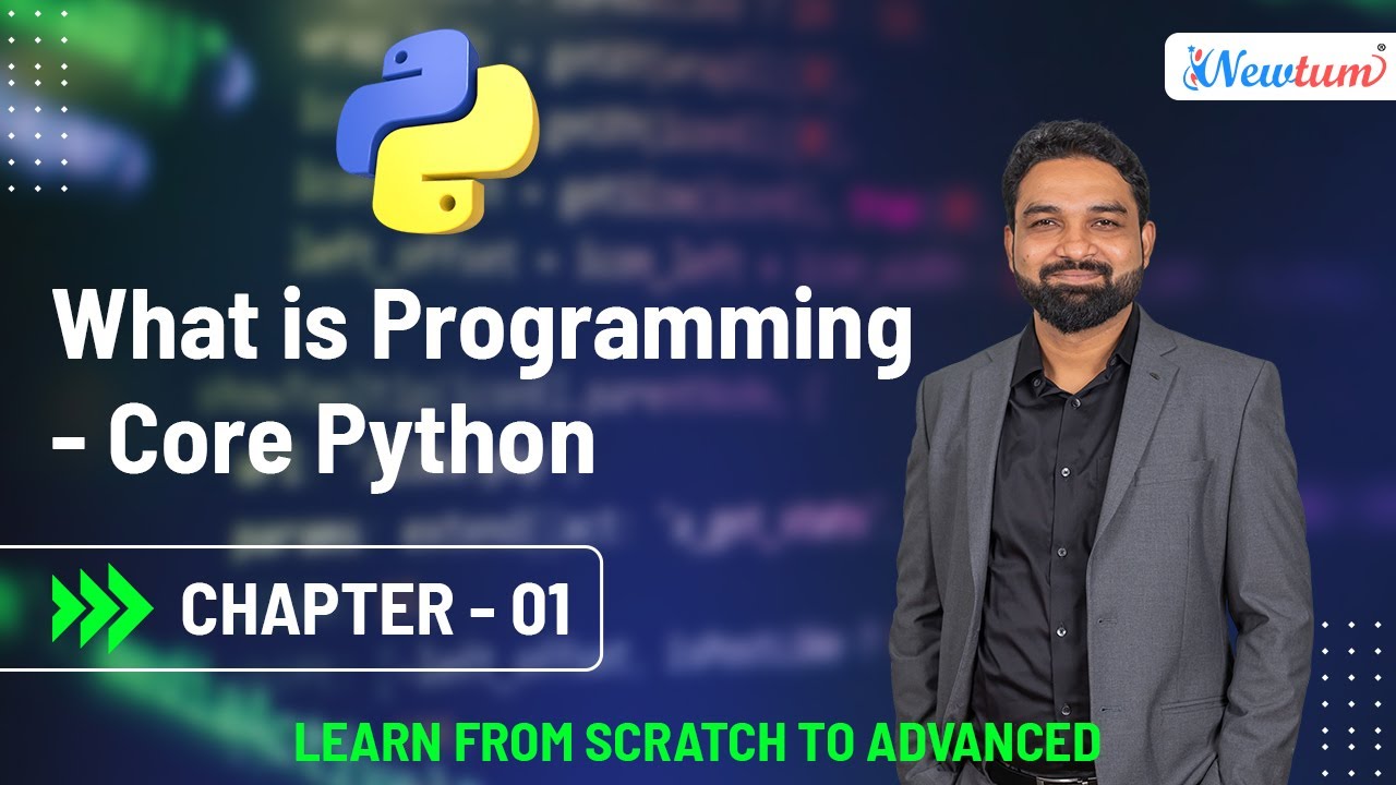 What is Programming - Core Python | Chapter 1