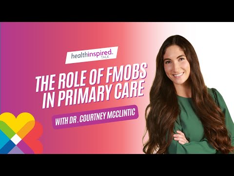 The Role Of Family Medicine Physicians With Obstetrics (FMOBs) In Primary Care