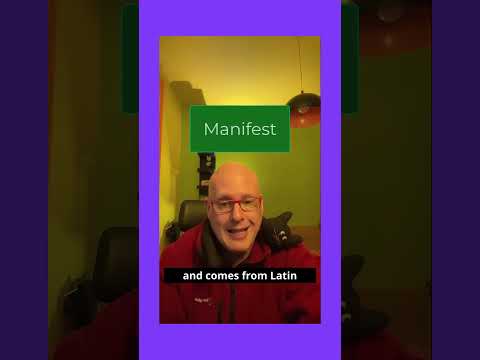 Word of the day: Manifest