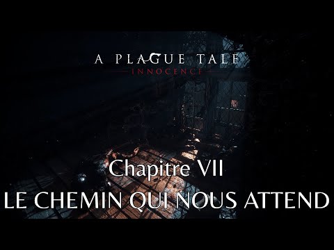 Steam Community :: Video :: A plague Tale : Innocence - Chapitre VII - Le chemin qui nous attend