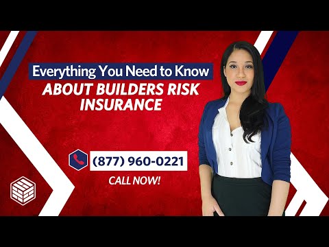All About Builders Risk Insurance