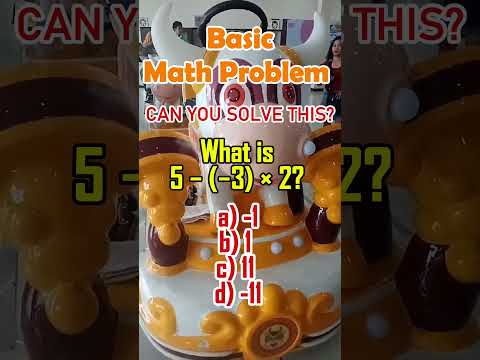 What is 5 − (−3) × 2? a) -1 b) 1 c) 11 d) -11 #MATH #fypシ゚viralシ #fyp #MATH #civilservice #shorts