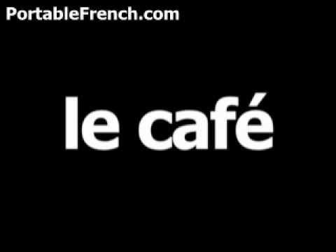 French word for coffee is le café