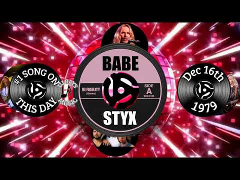#1 SONG THIS DAY IN HISTORY! December 16th 1979 "BABE" by STYX