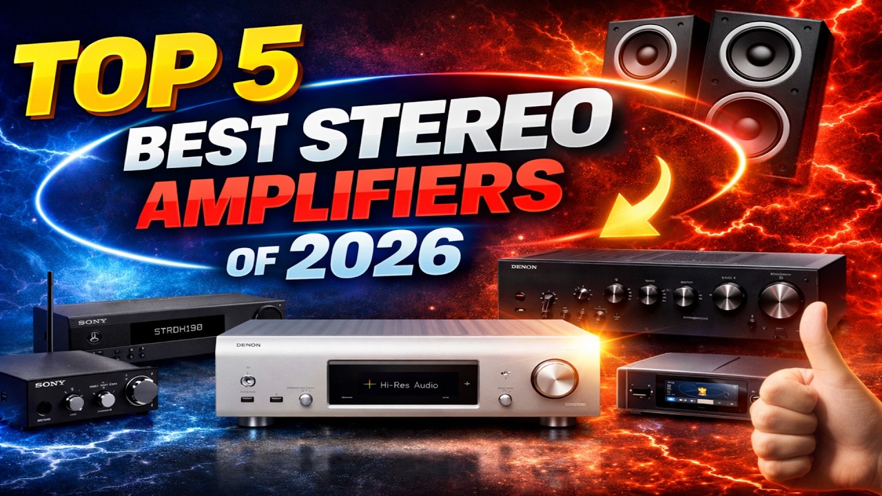 Top 5 Best Stereo Amplifiers of 2026