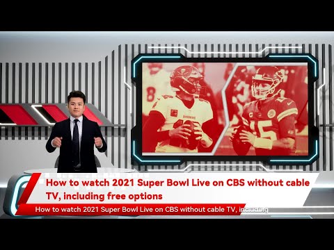 How to watch 2021 Super Bowl Live on CBS without cable TV, including free options