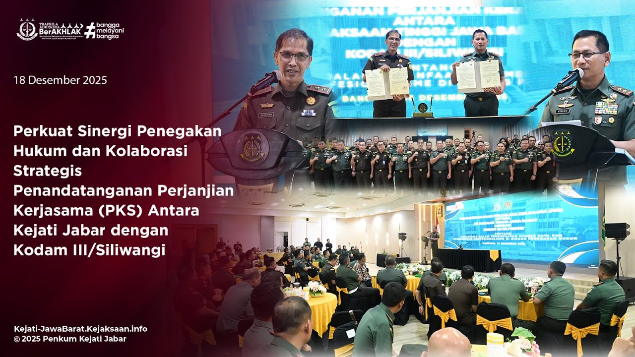 Signing of the Cooperation Agreement (PKS) between the West Java High Prosecutor's Office and the...