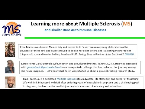 NMOSD, GMG and MOGAD-Patient Advocates share their stories