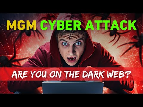 MGM Cyber Attack: Are YOU on The Dark Web?